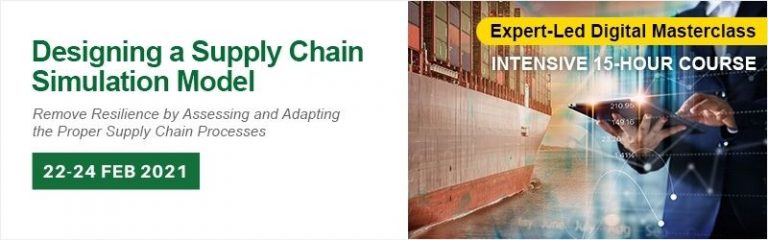 [Expert-Led Digital Masterclass] Designing A Supply Chain Simulation ...